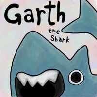 Garth the Shark – Garth the shark lives a good life under the sea, but ...